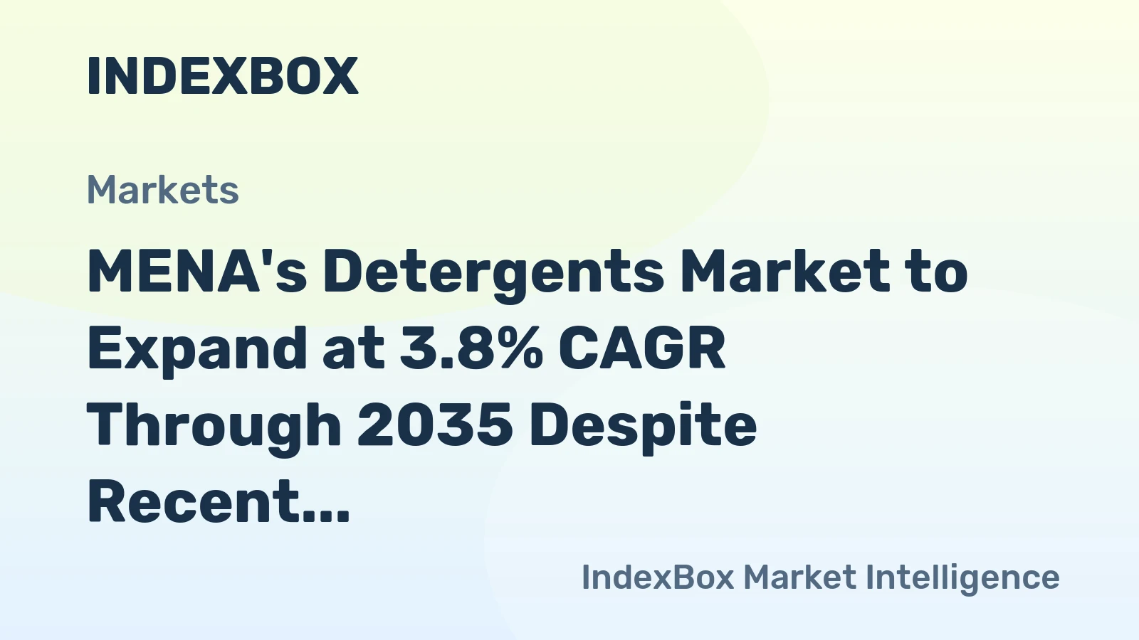 MENA's Detergents Market to Expand at 3.8% CAGR Through 2035 Despite Recent Contraction