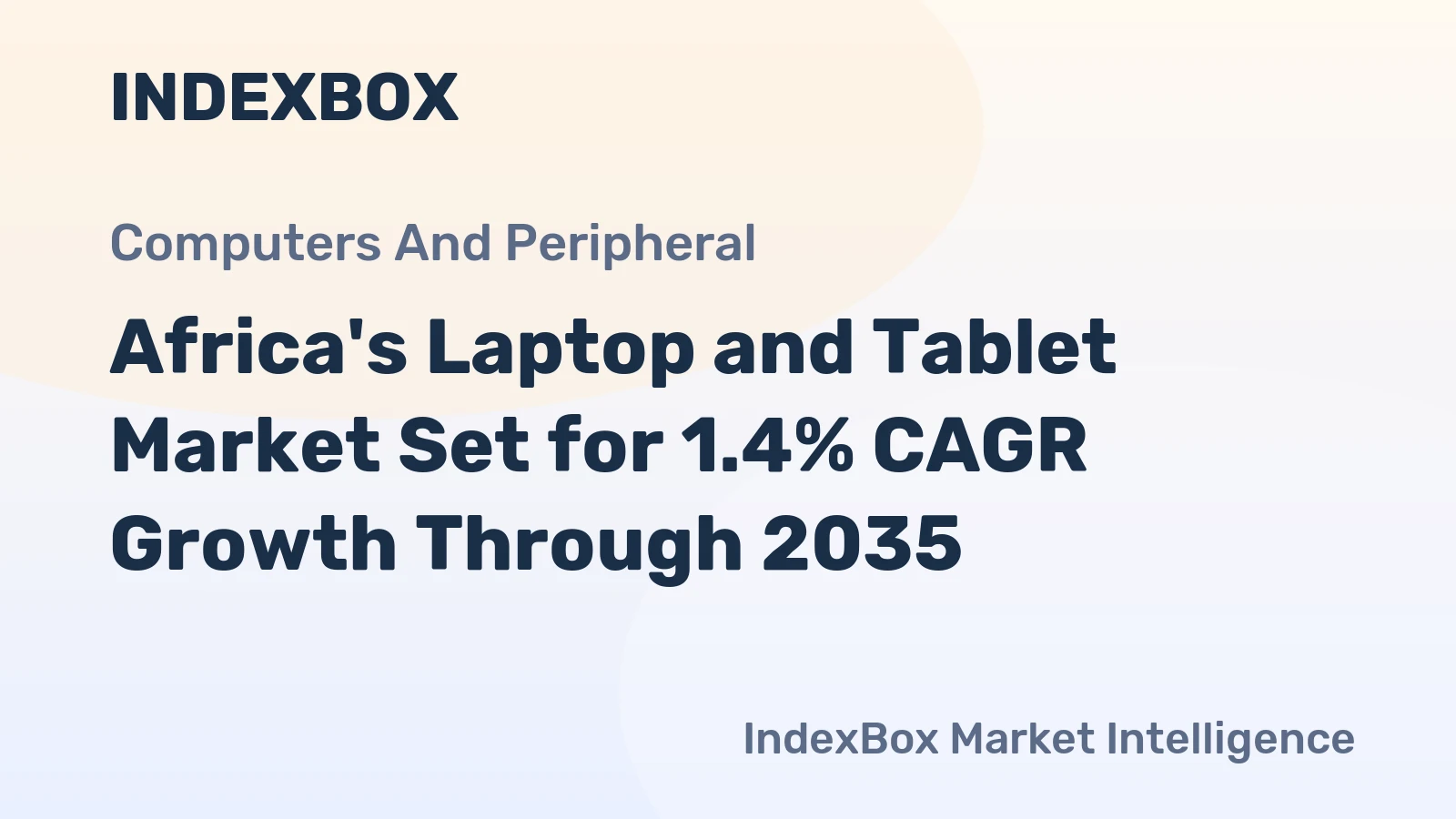 Africa's Laptop and Tablet Market Set for 1.4% CAGR Growth Through 2035