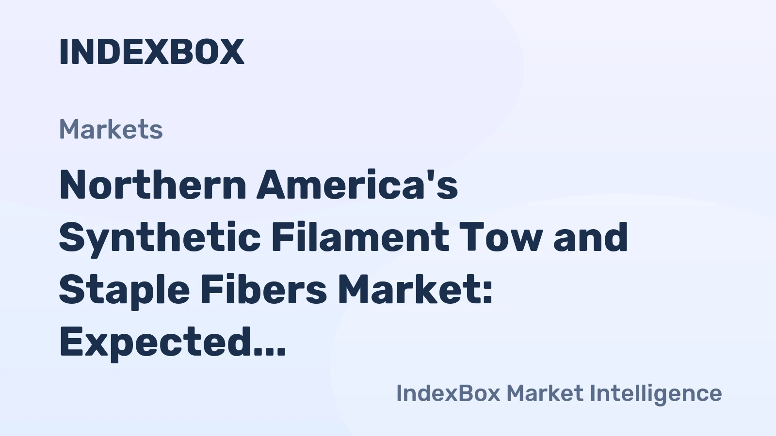 Northern America's Synthetic Filament Tow and Staple Fibers Market: Expected Growth in Volume to 1.3M Tons and Value to $5.1B by 2035