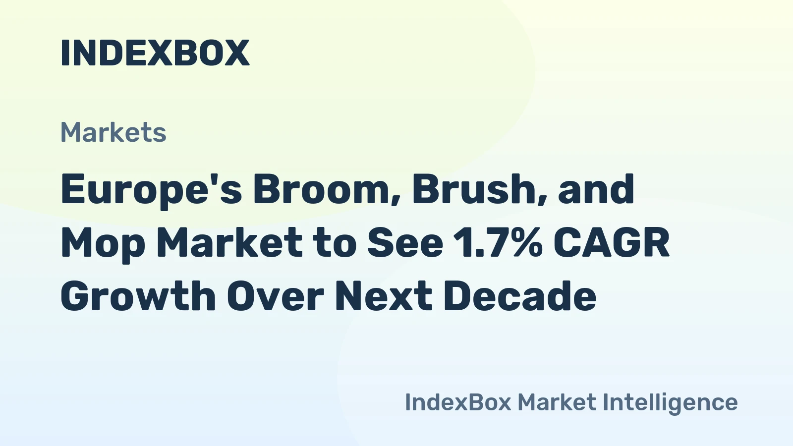 Europe's Broom, Brush, and Mop Market to See 1.7% CAGR Growth Over Next Decade
