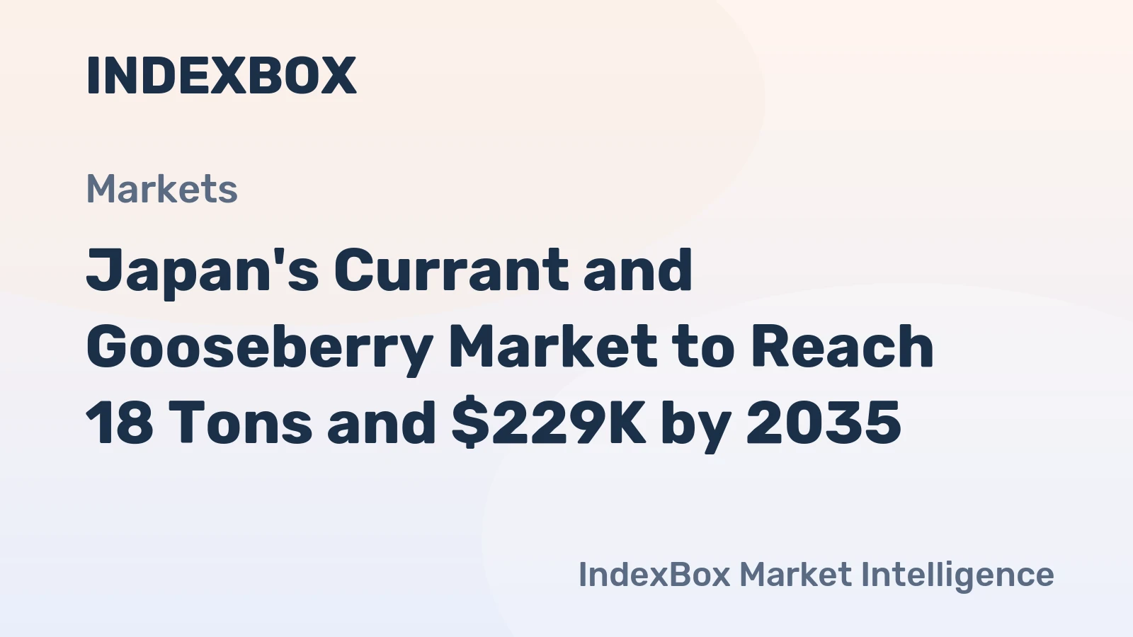 Japan's Currant and Gooseberry Market to Reach 18 Tons and $229K by 2035