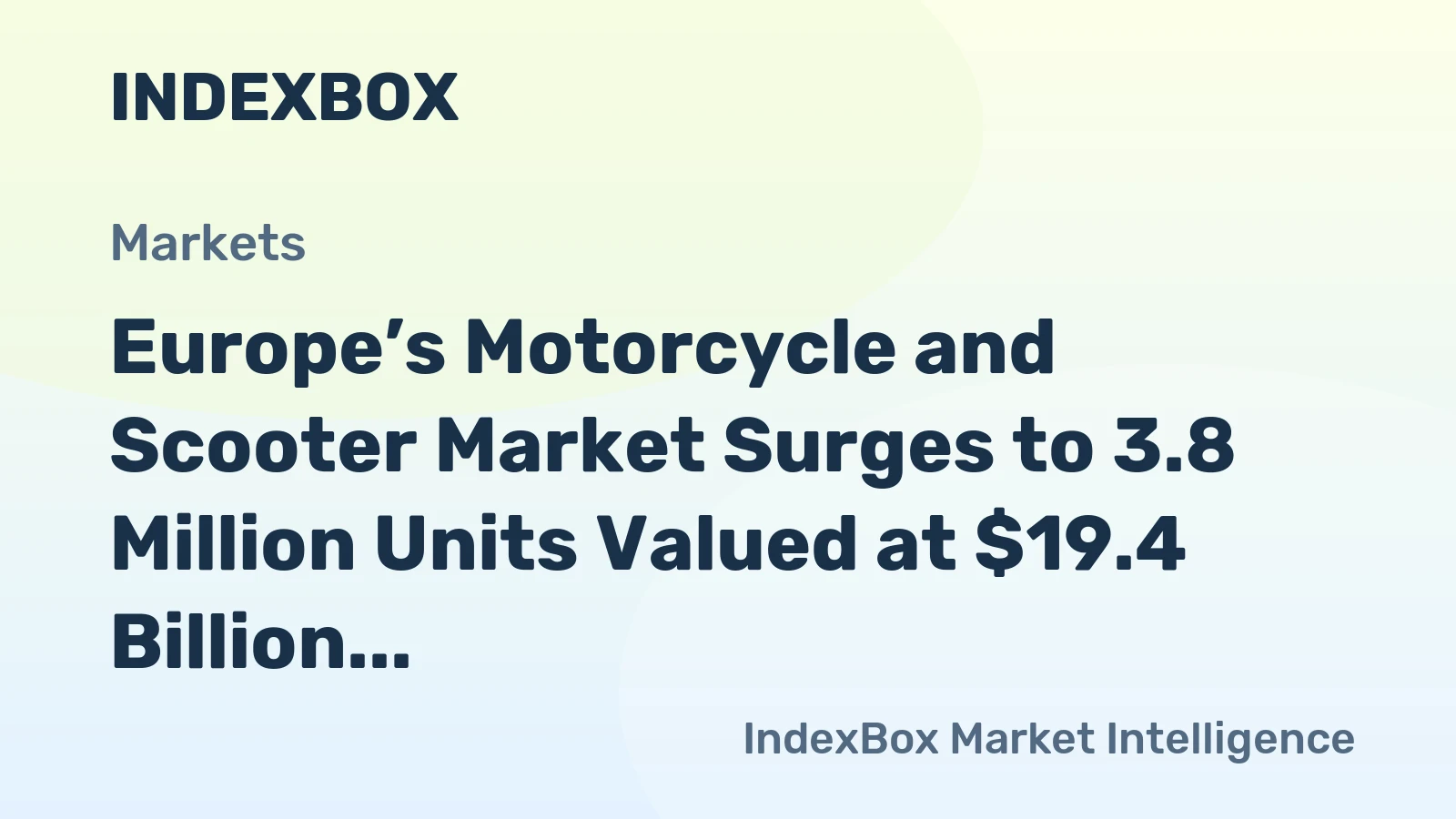 Europe’s Motorcycle and Scooter Market Surges to 3.8 Million Units Valued at $19.4 Billion
