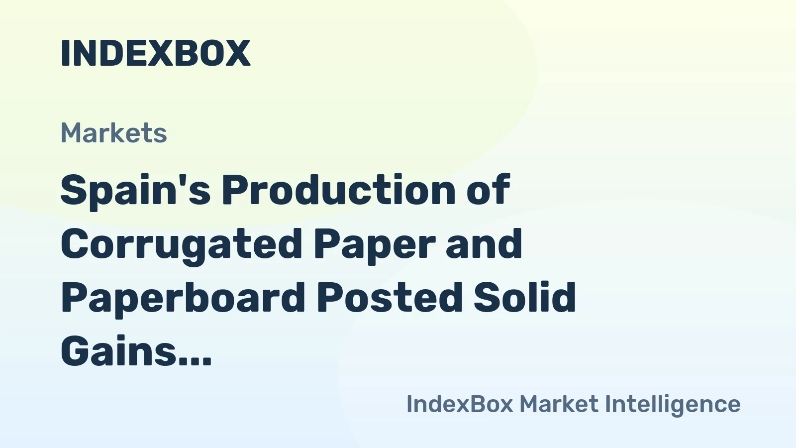 Spain's Production of Corrugated Paper and Paperboard Posted Solid Gains over the Last Decade and Reached 947K Tons in 2018