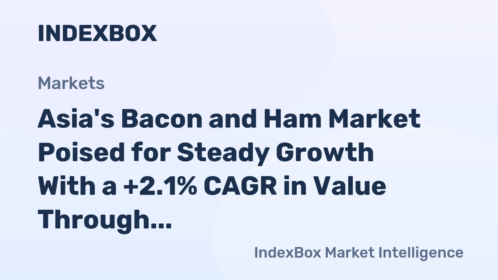 Asia's Bacon and Ham Market Poised for Steady Growth With a +2.1% CAGR in Value Through 2035
