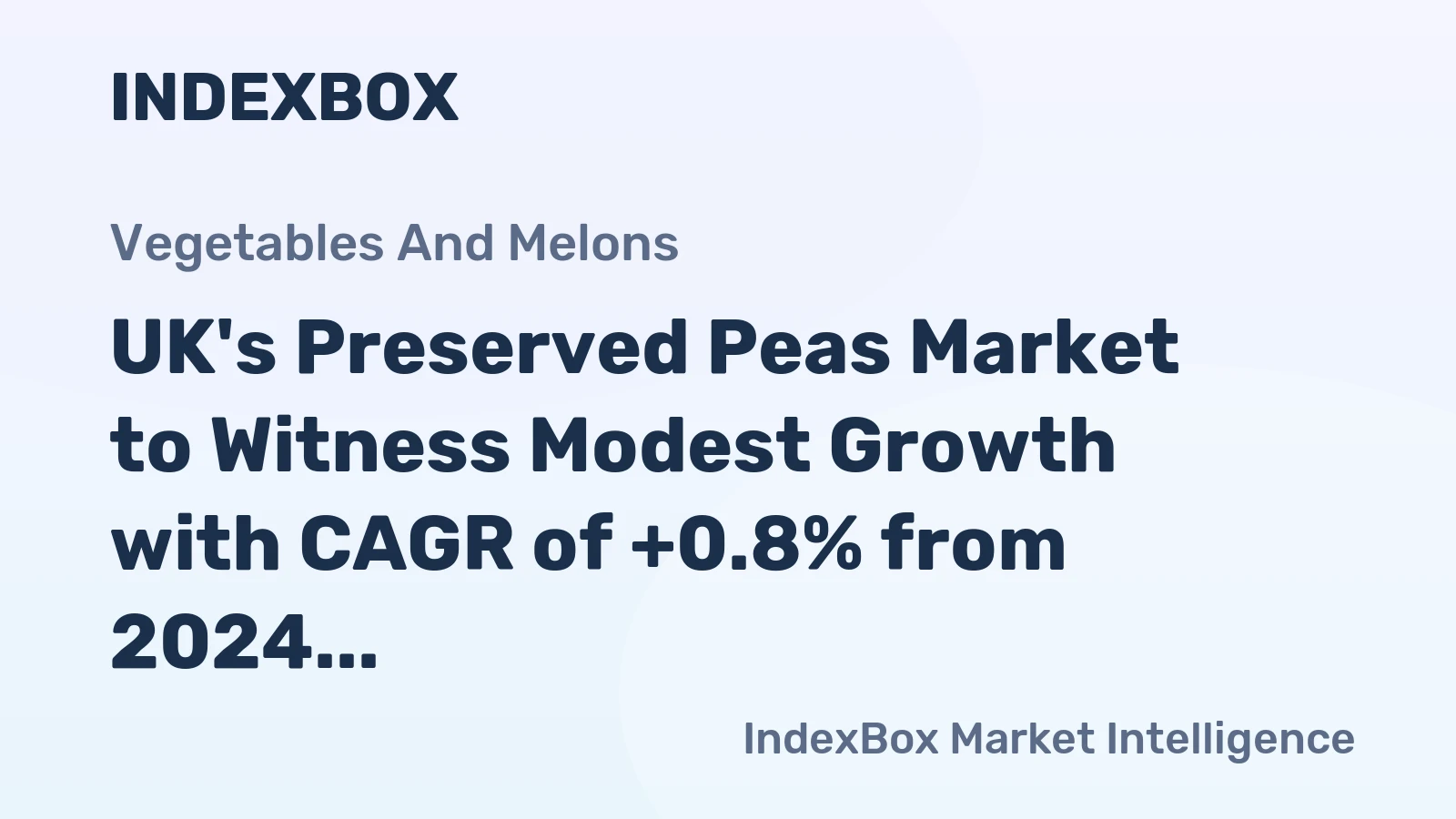UK's Preserved Peas Market to Witness Modest Growth with CAGR of +0.8% from 2024 to 2035