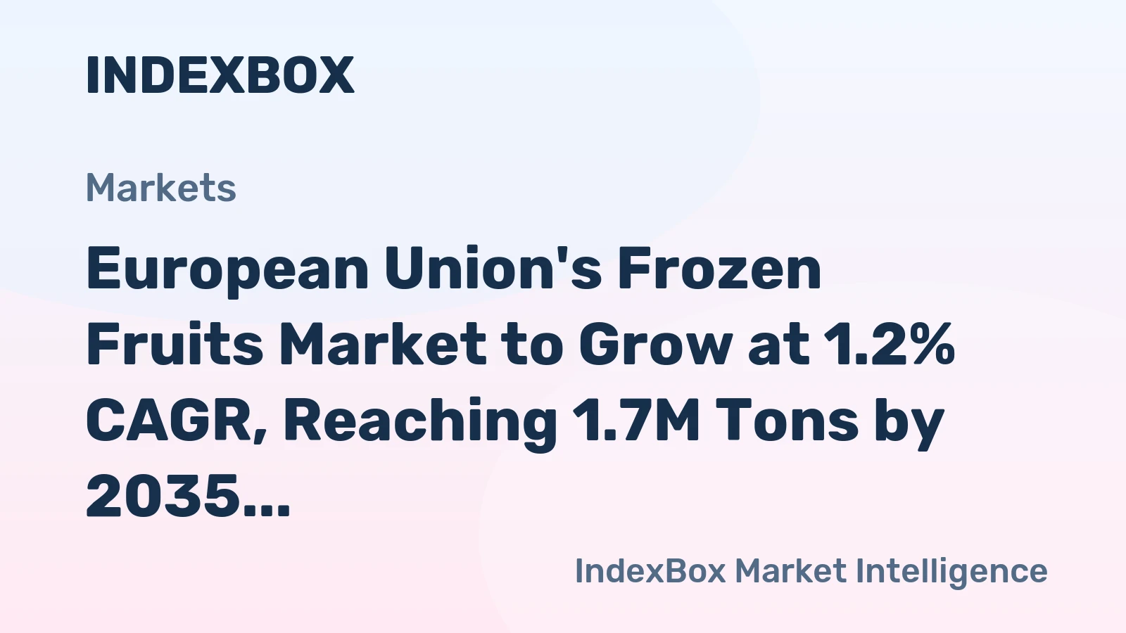 European Union's Frozen Fruits Market to Grow at 1.2% CAGR, Reaching 1.7M Tons by 2035