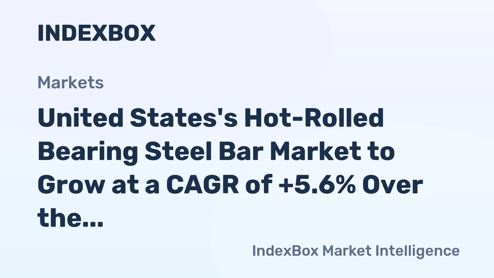 United States's Hot-Rolled Bearing Steel Bar Market to Grow at a CAGR of +5.6% Over the Next Decade