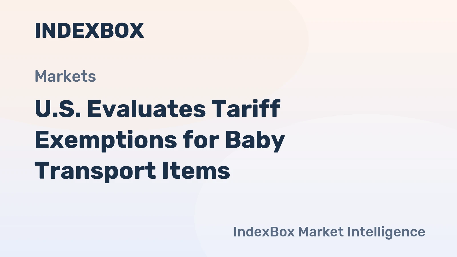 U.S. Evaluates Tariff Exemptions for Baby Transport Items