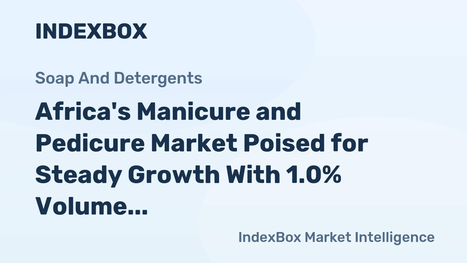 Africa's Manicure and Pedicure Market Poised for Steady Growth With 1.0% Volume CAGR Through 2035