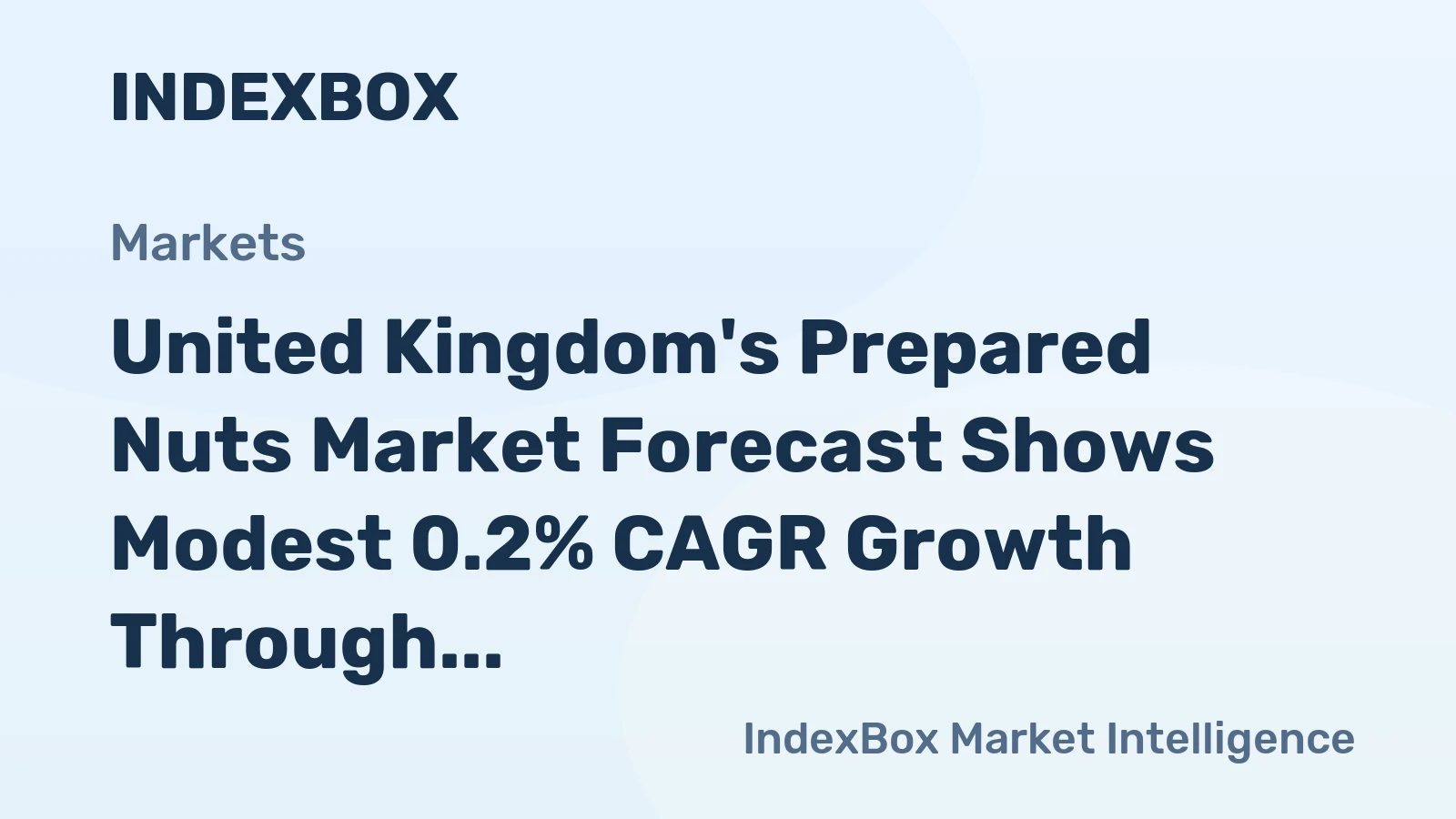 United Kingdom's Prepared Nuts Market Forecast Shows Modest 0.2% CAGR Growth Through 2035