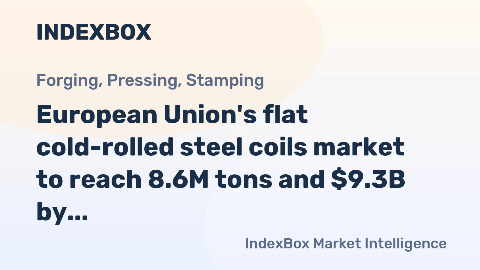 European Union's flat cold-rolled steel coils market to reach 8.6M tons and $9.3B by 2035 driven by rising demand