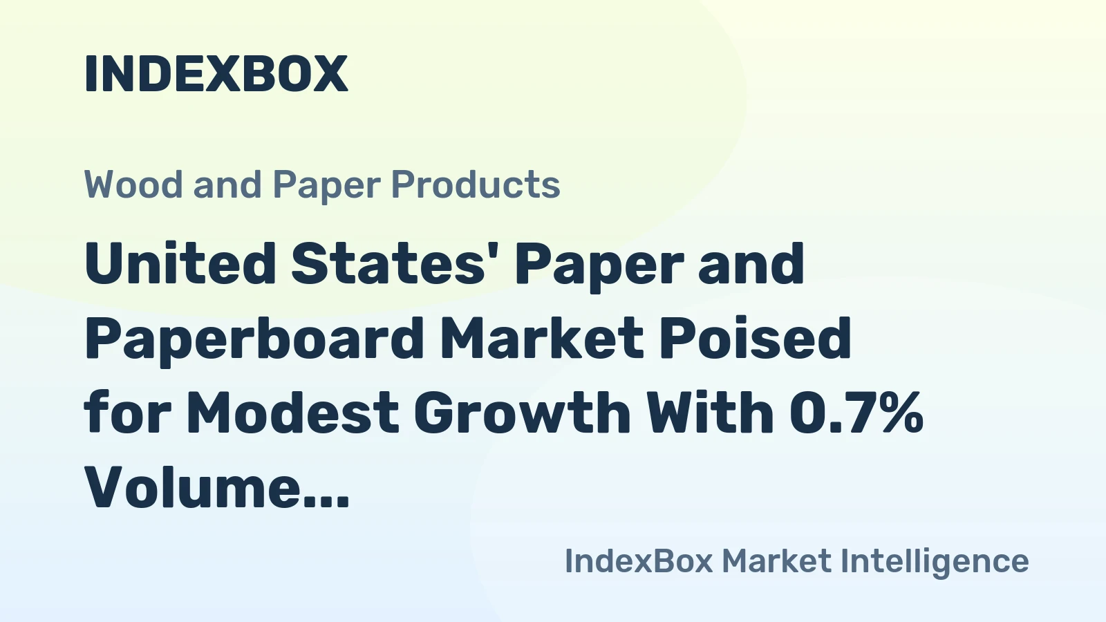 United States' Paper and Paperboard Market Poised for Modest Growth With 0.7% Volume CAGR Through 2035