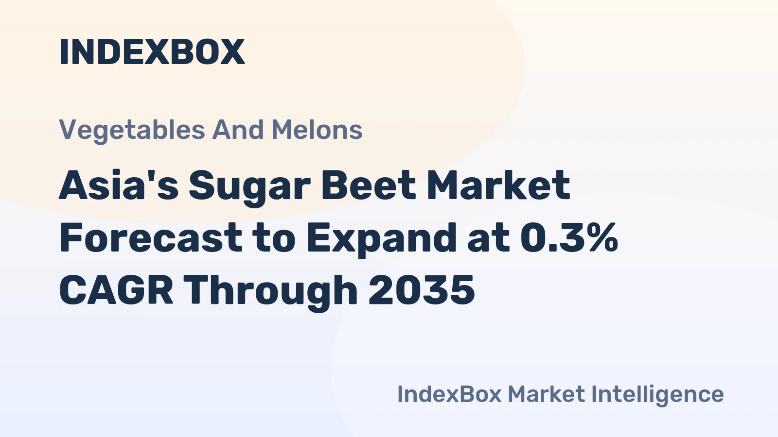 Asia's Sugar Beet Market Forecast to Expand at 0.3% CAGR Through 2035