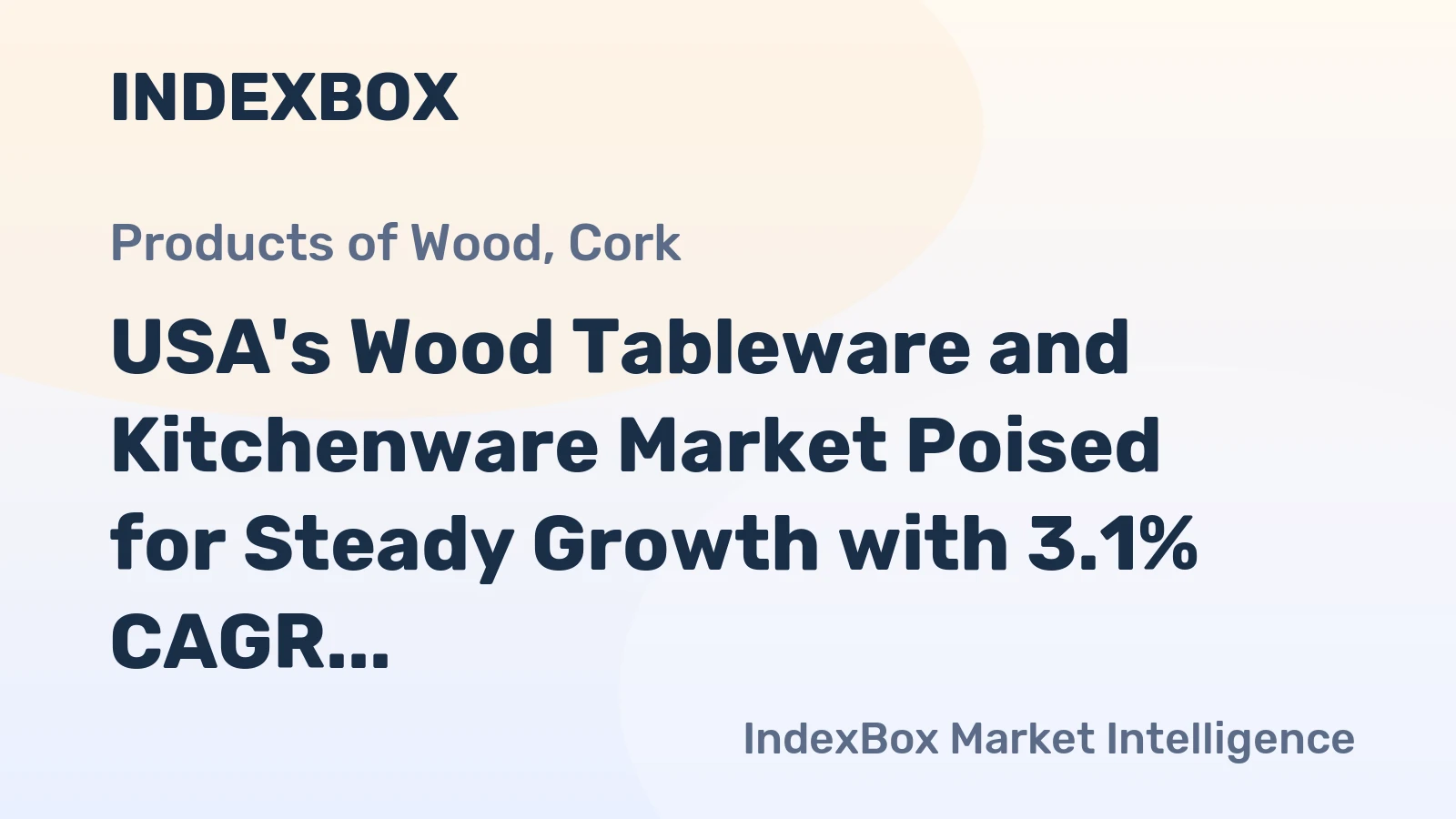 USA's Wood Tableware and Kitchenware Market Poised for Steady Growth with 3.1% CAGR
