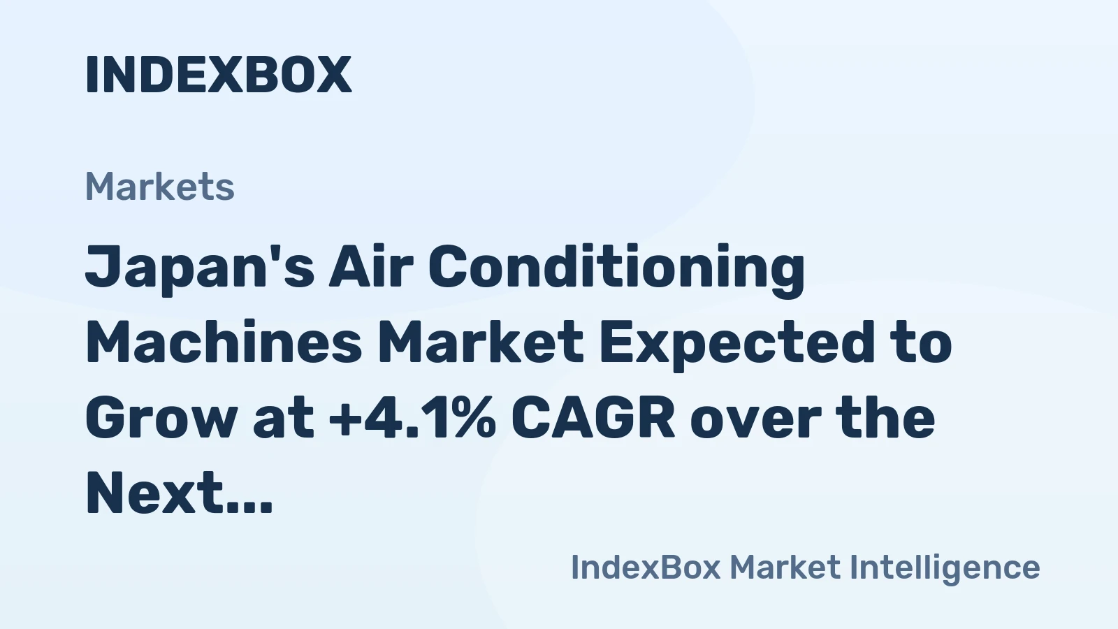 Japan's Air Conditioning Machines Market Expected to Grow at +4.1% CAGR over the Next Decade