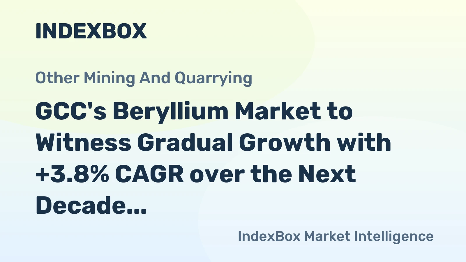 GCC's Beryllium Market to Witness Gradual Growth with +3.8% CAGR over the Next Decade