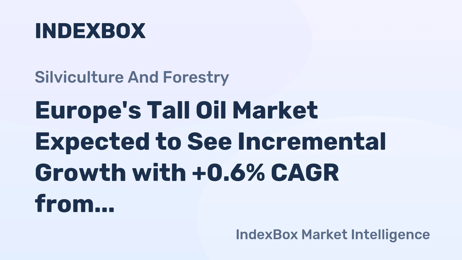 Europe's Tall Oil Market Expected to See Incremental Growth with +0.6% CAGR from 2024 to 2035