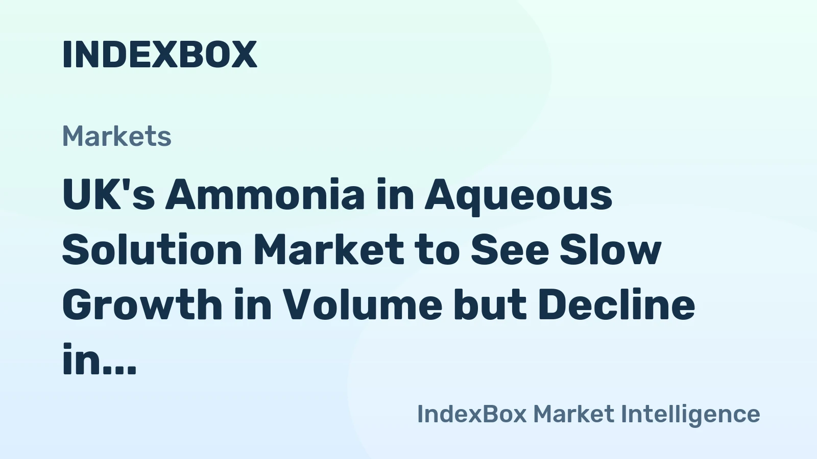UK's Ammonia in Aqueous Solution Market to See Slow Growth in Volume but Decline in Value by 2035