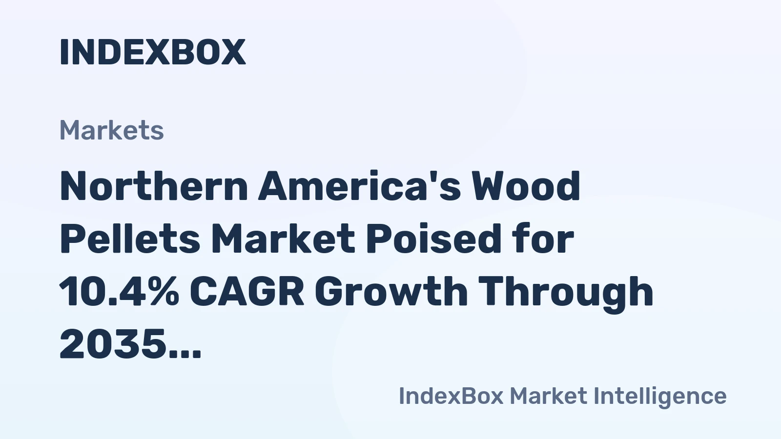 Northern America's Wood Pellets Market Poised for 10.4% CAGR Growth Through 2035