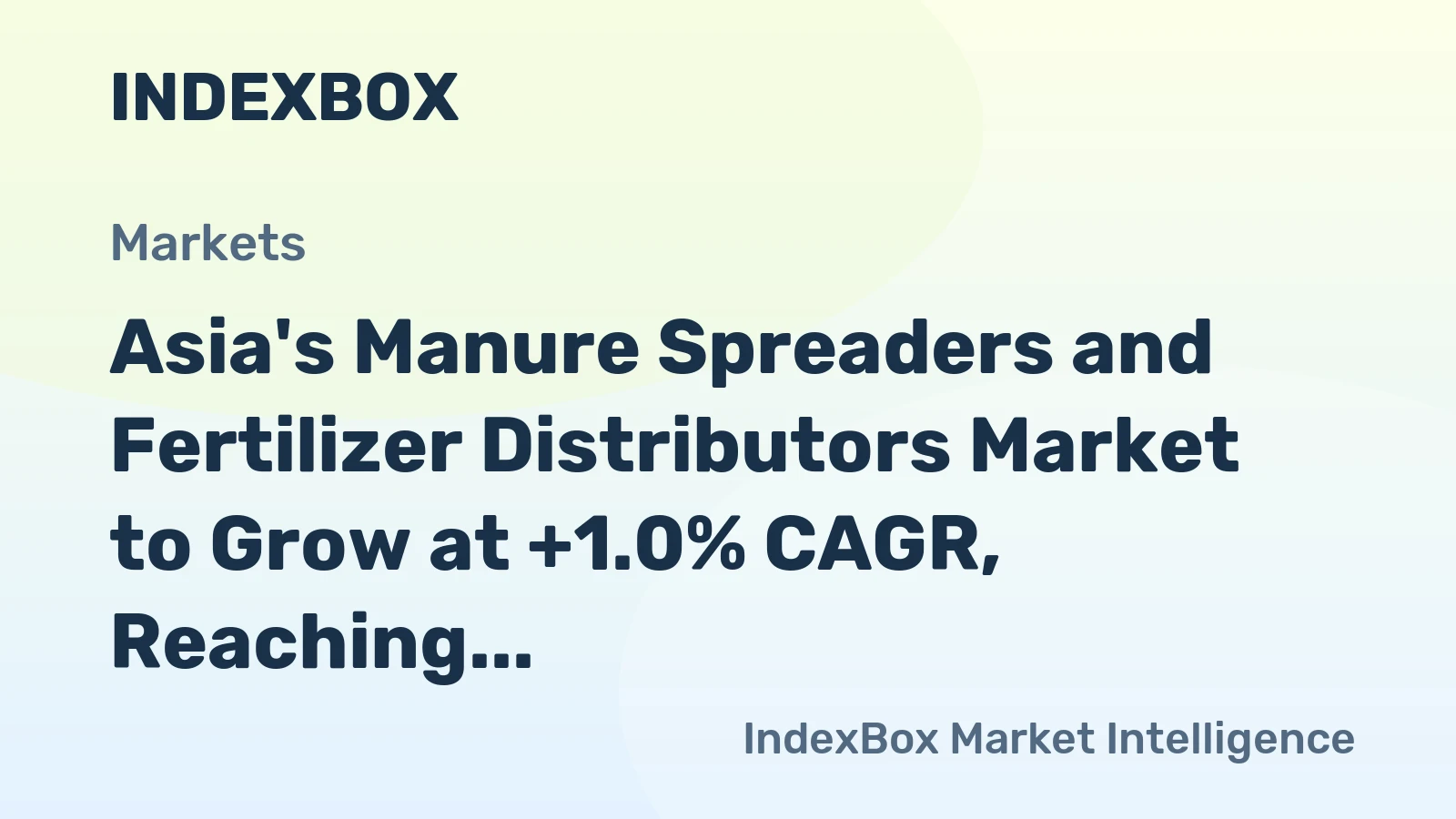 Asia's Manure Spreaders and Fertilizer Distributors Market to Grow at +1.0% CAGR, Reaching 233K Units by 2035