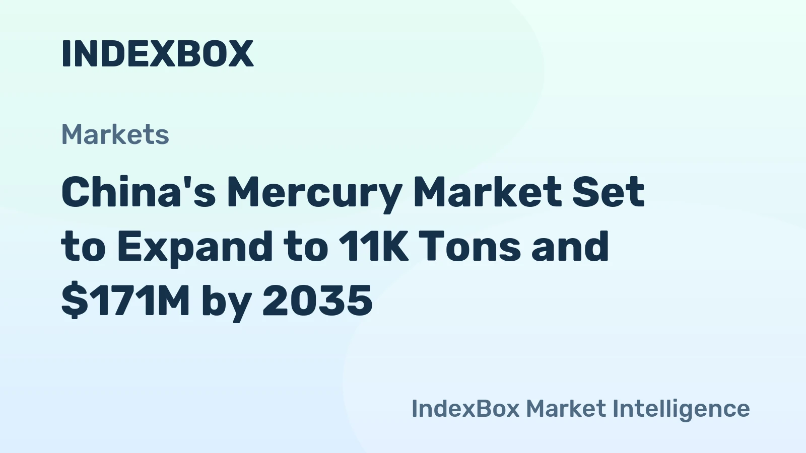 China's Mercury Market Set to Expand to 11K Tons and $171M by 2035
