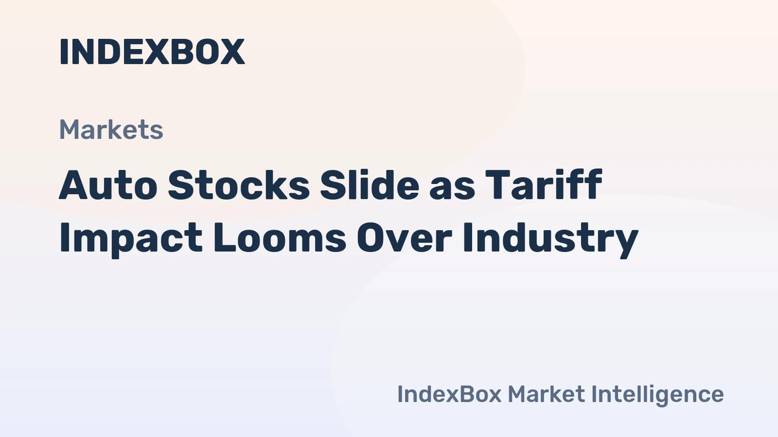 Auto Stocks Slide as Tariff Impact Looms Over Industry