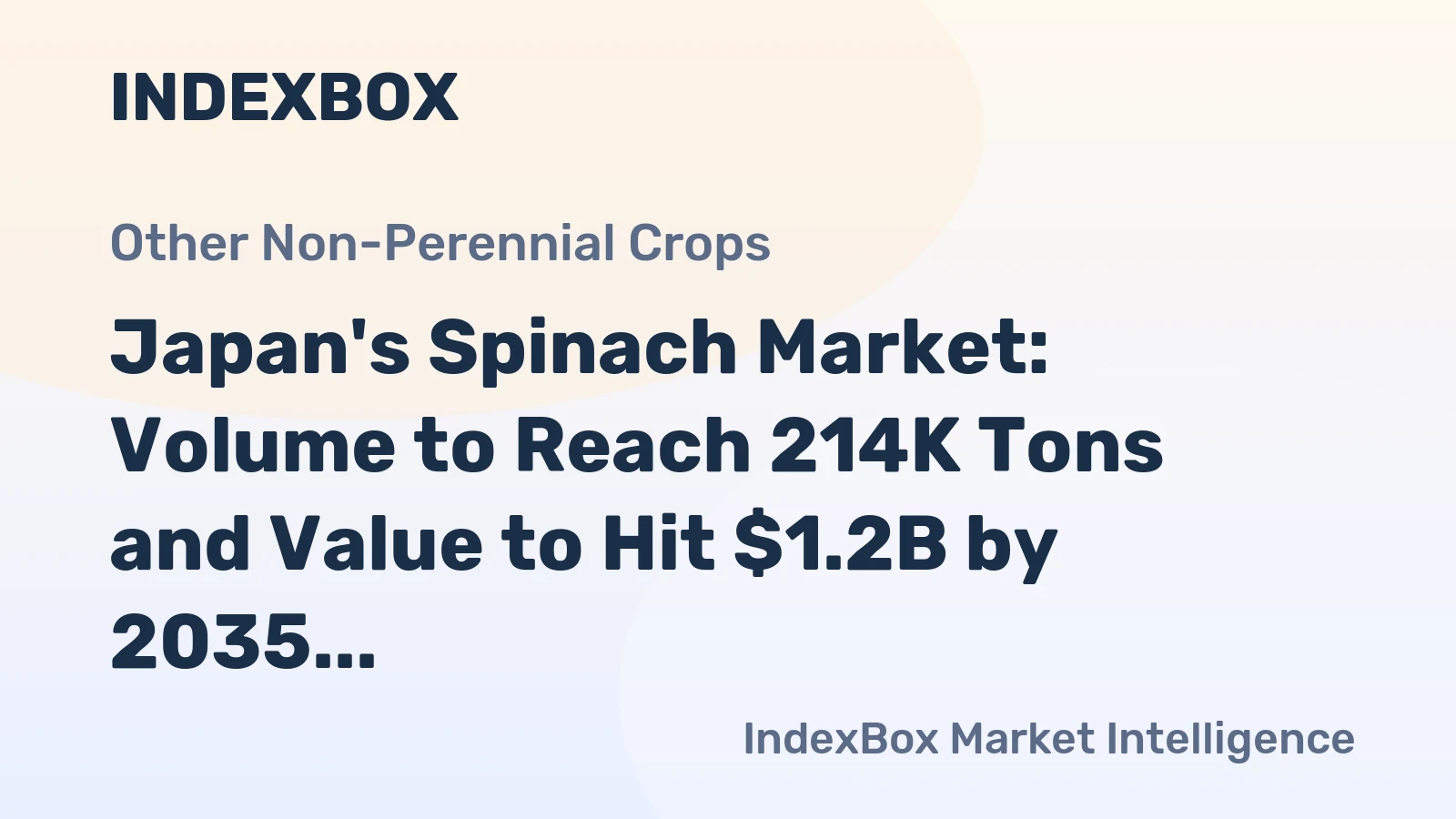 Japan's Spinach Market: Volume to Reach 214K Tons and Value to Hit $1.2B by 2035
