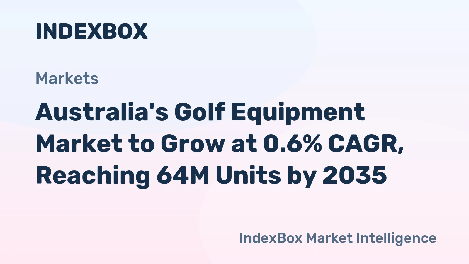 Australia's Golf Equipment Market to Grow at 0.6% CAGR, Reaching 64M Units by 2035