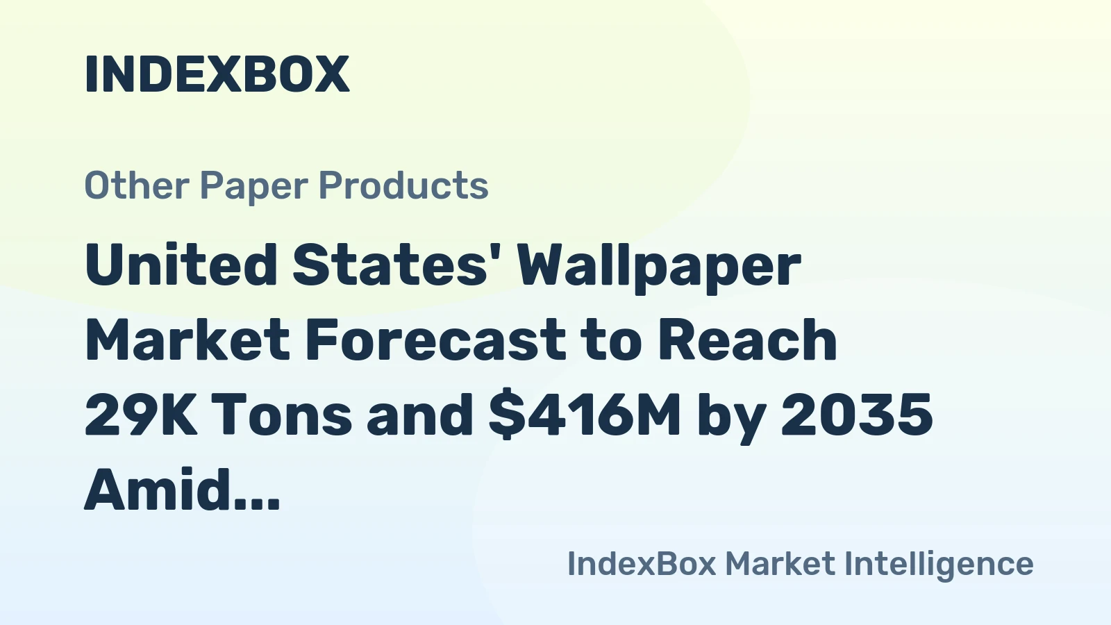 United States' Wallpaper Market Forecast to Reach 29K Tons and $416M by 2035 Amid Rising Imports