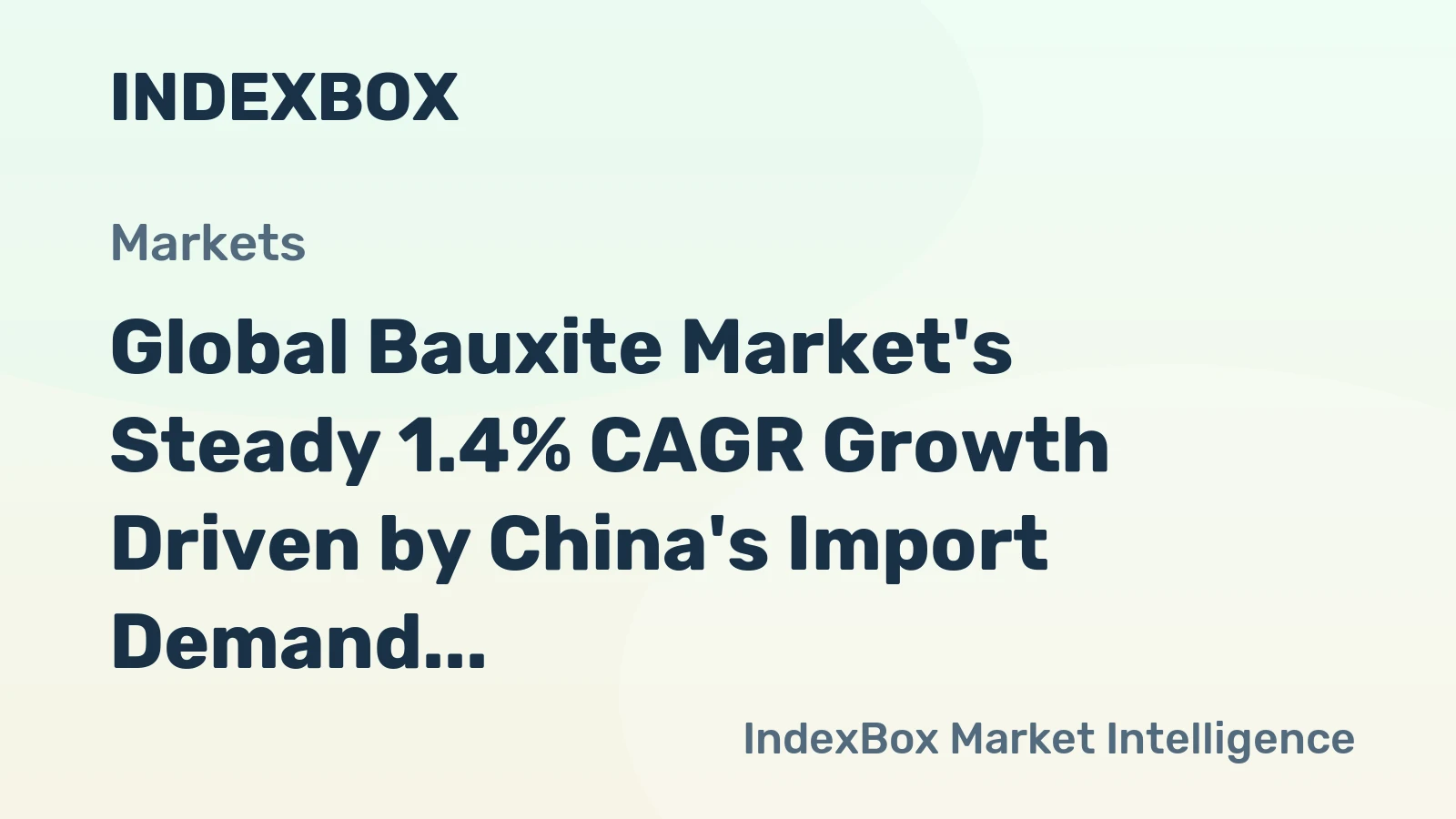 Global Bauxite Market's Steady 1.4% CAGR Growth Driven by China's Import Demand