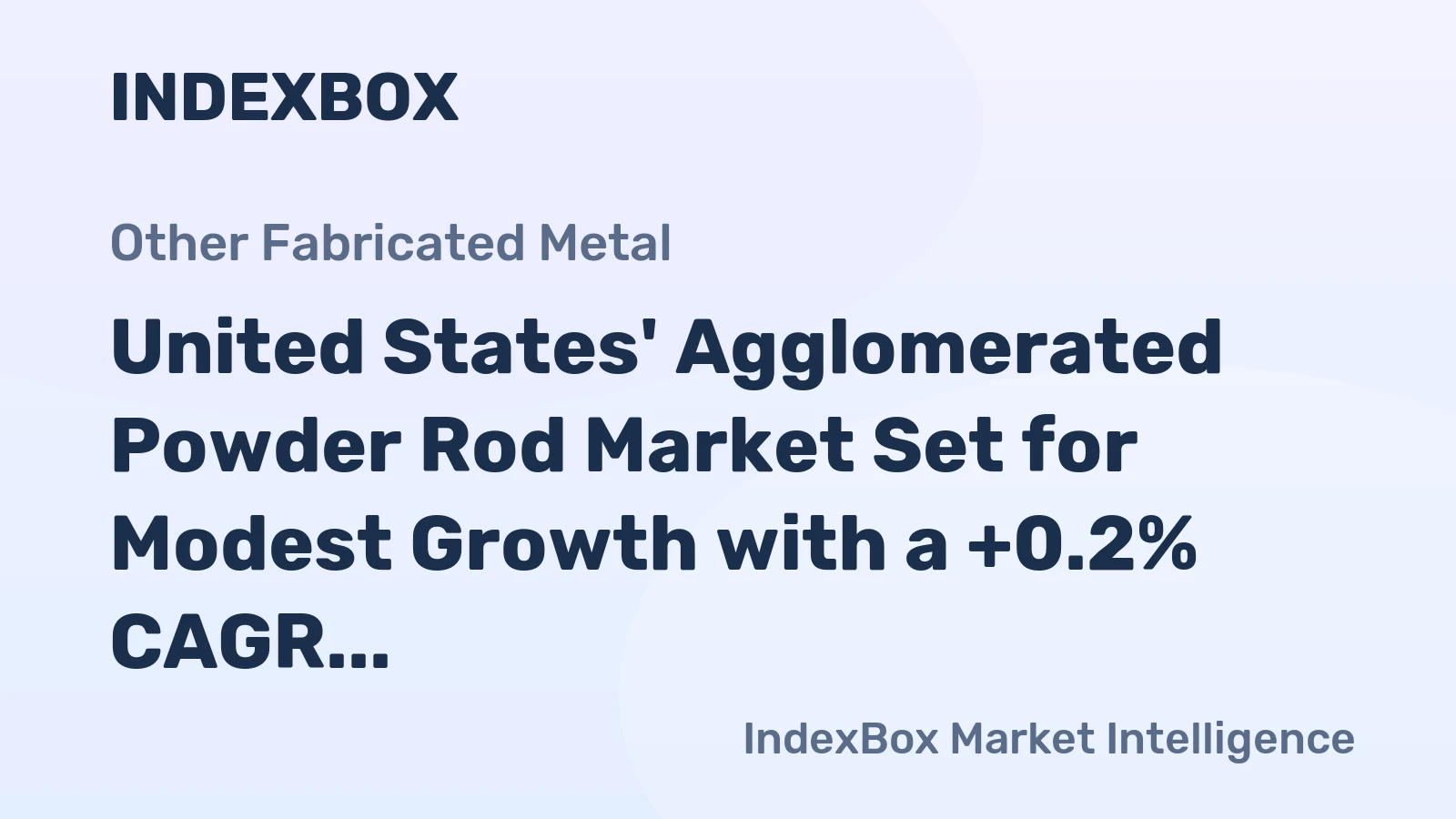 United States' Agglomerated Powder Rod Market Set for Modest Growth with a +0.2% CAGR Through 2035