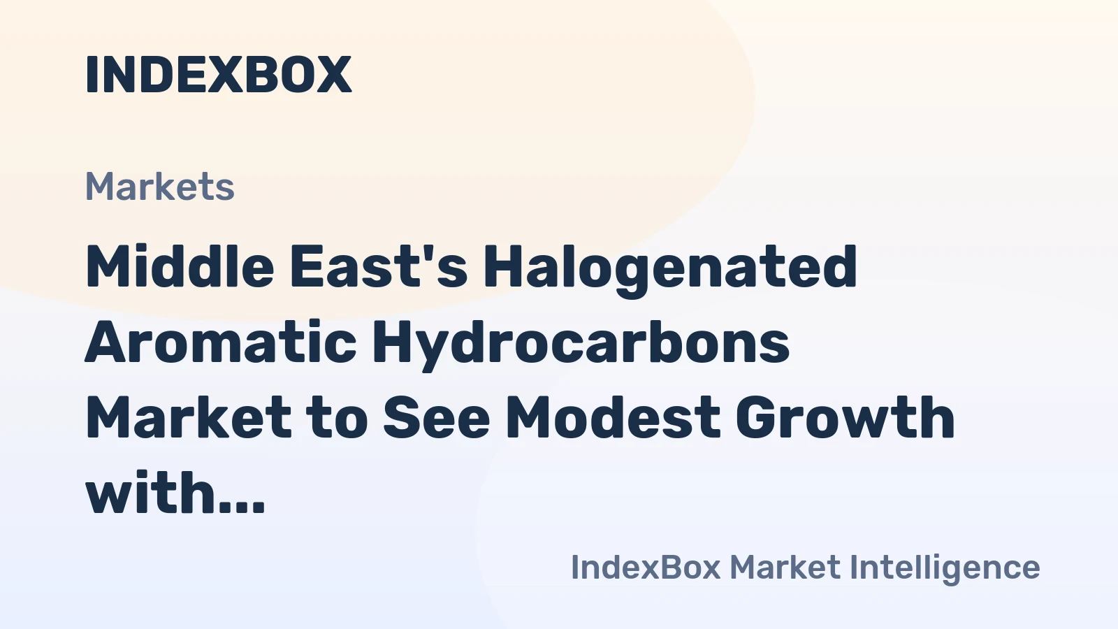 Middle East's Halogenated Aromatic Hydrocarbons Market to See Modest Growth with a +1.3% CAGR