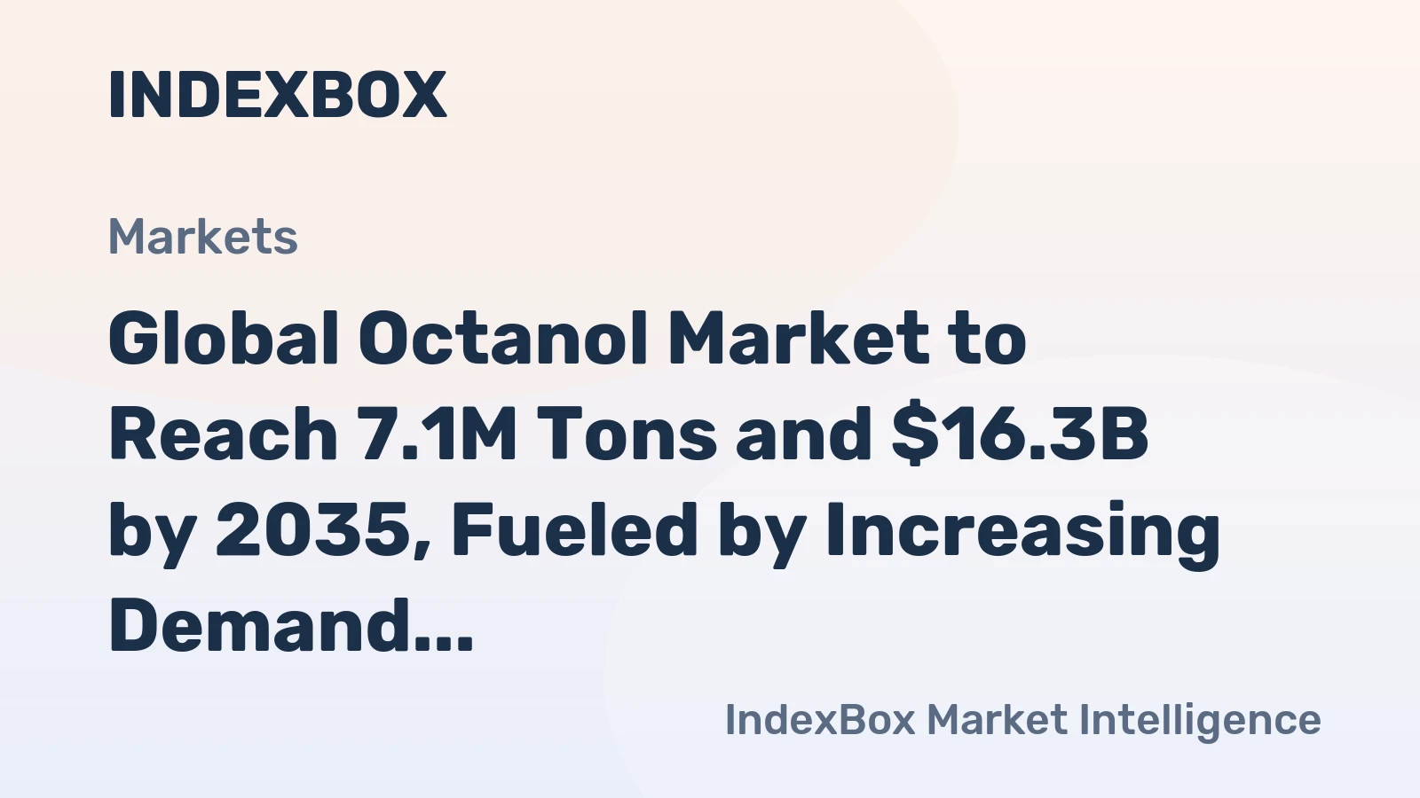 Global Octanol Market to Reach 7.1M Tons and $16.3B by 2035, Fueled by Increasing Demand Worldwide