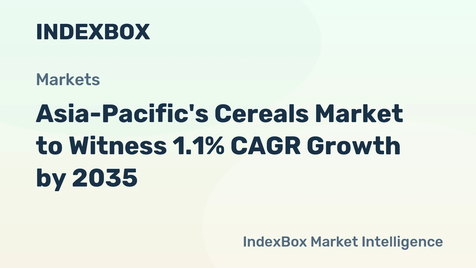 Asia-Pacific's Cereals Market to Witness 1.1% CAGR Growth by 2035