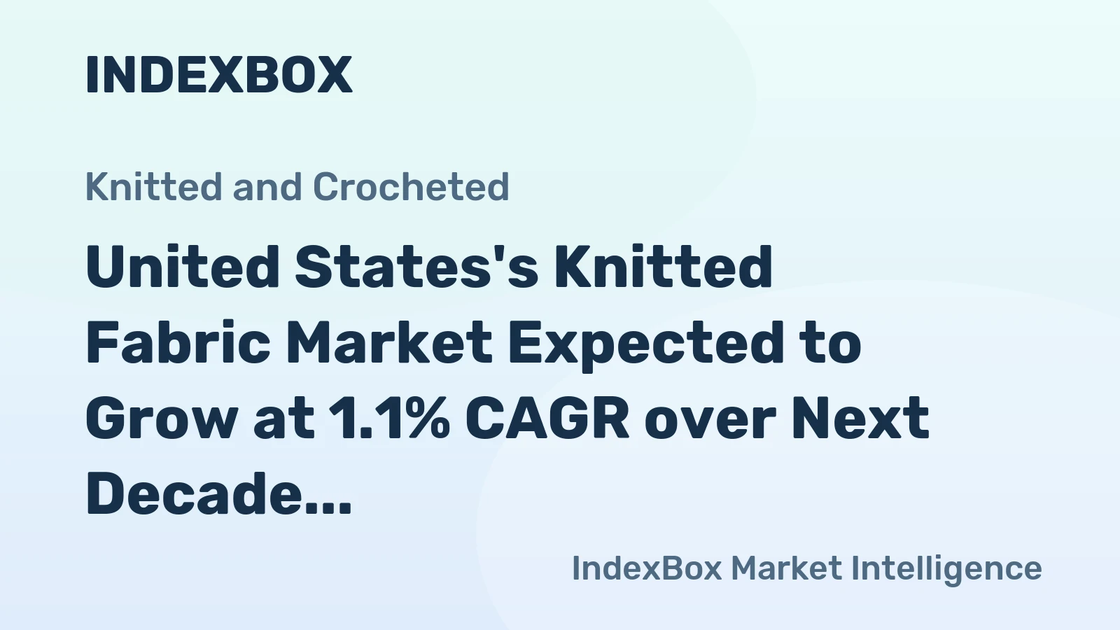 United States's Knitted Fabric Market Expected to Grow at 1.1% CAGR over Next Decade