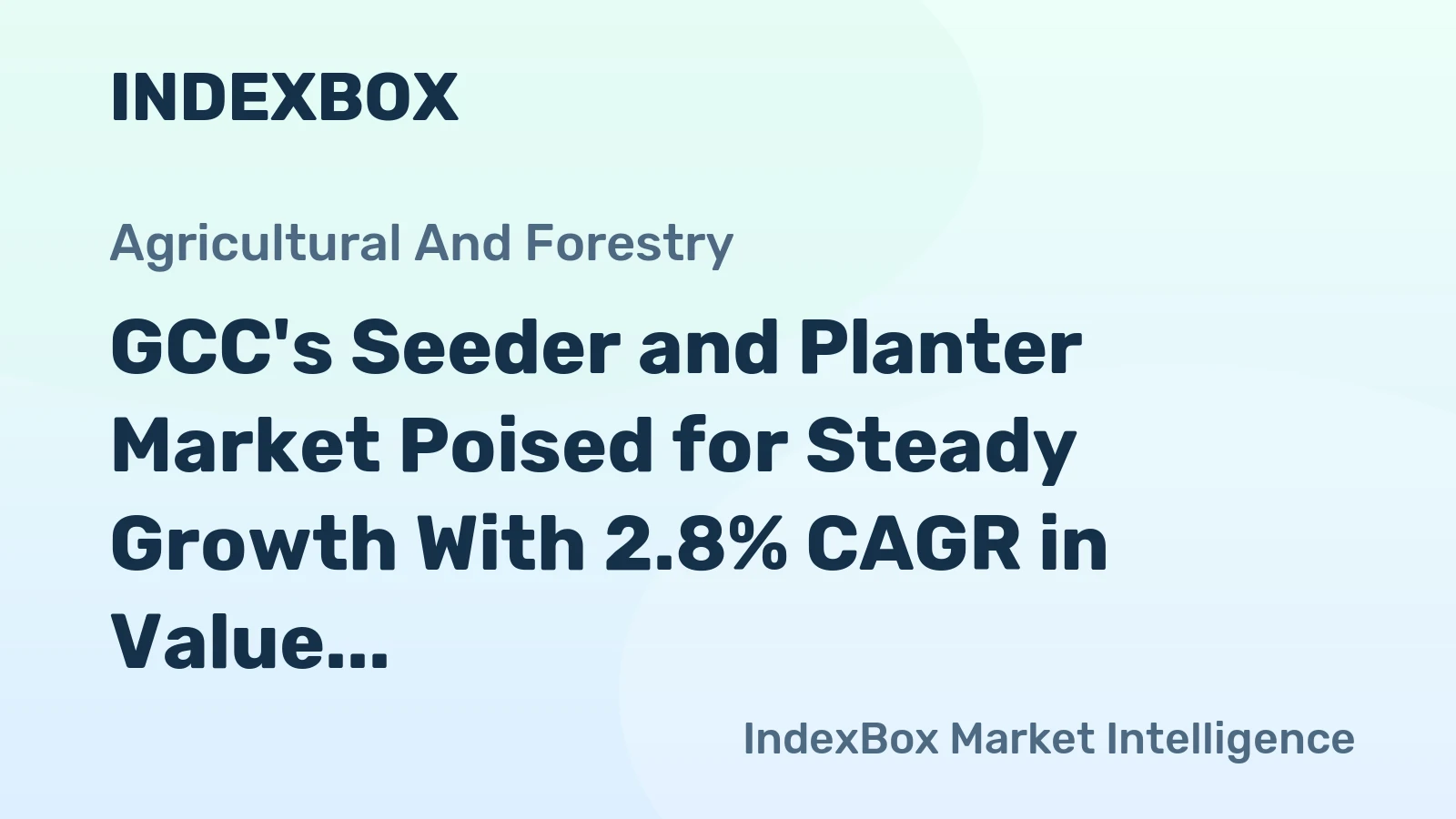 GCC's Seeder and Planter Market Poised for Steady Growth With 2.8% CAGR in Value Through 2035