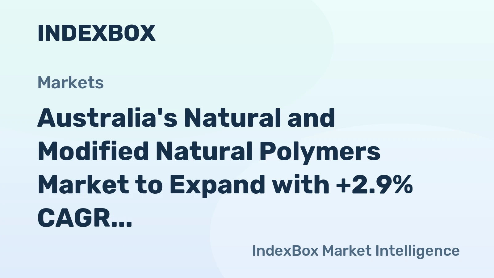 Australia's Natural and Modified Natural Polymers Market to Expand with +2.9% CAGR by 2035