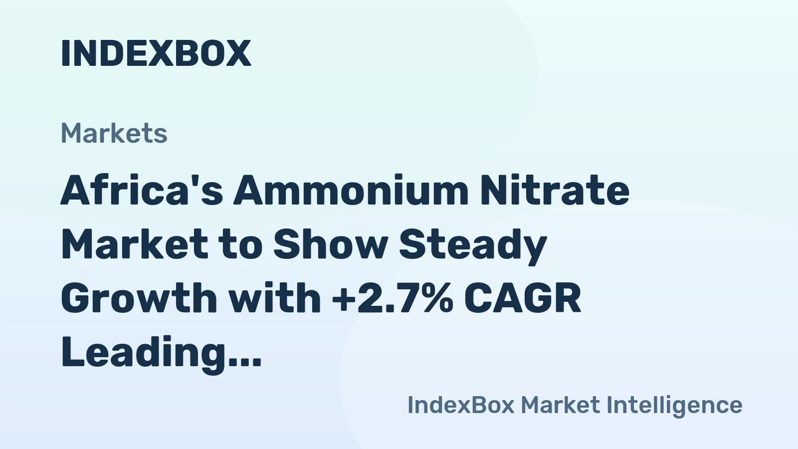 Africa's Ammonium Nitrate Market to Show Steady Growth with +2.7% CAGR Leading to 2.9M Tons Consumption by 2035