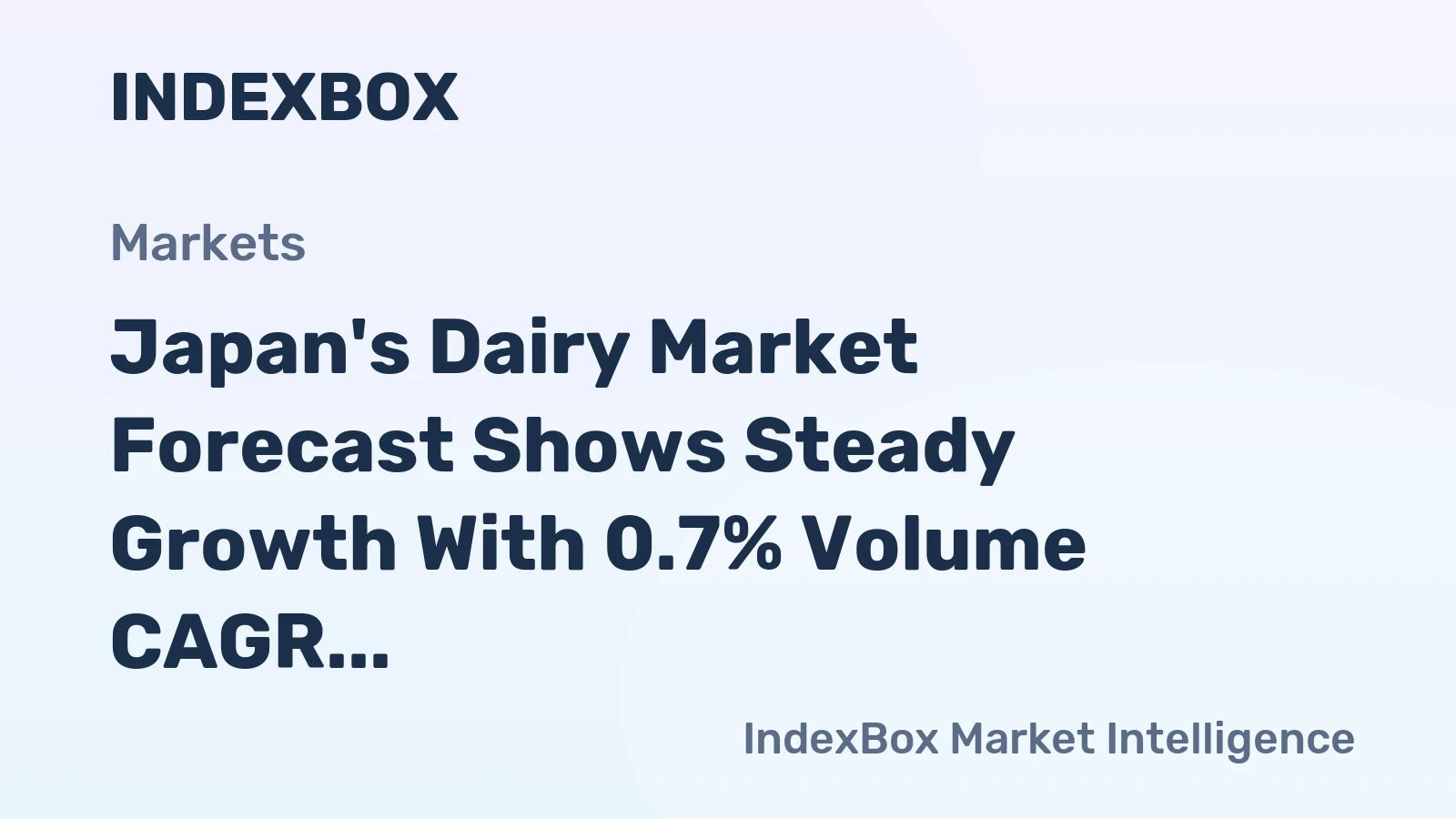 Japan's Dairy Market Forecast Shows Steady Growth With 0.7% Volume CAGR Through 2035