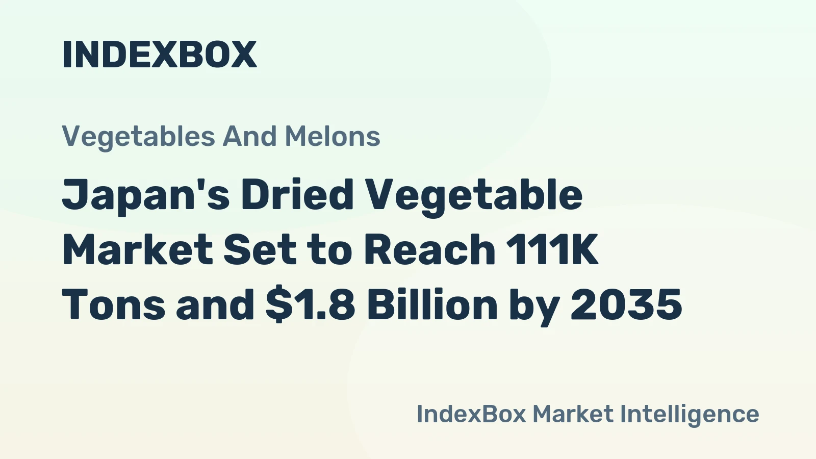 Japan's Dried Vegetable Market Set to Reach 111K Tons and $1.8 Billion by 2035