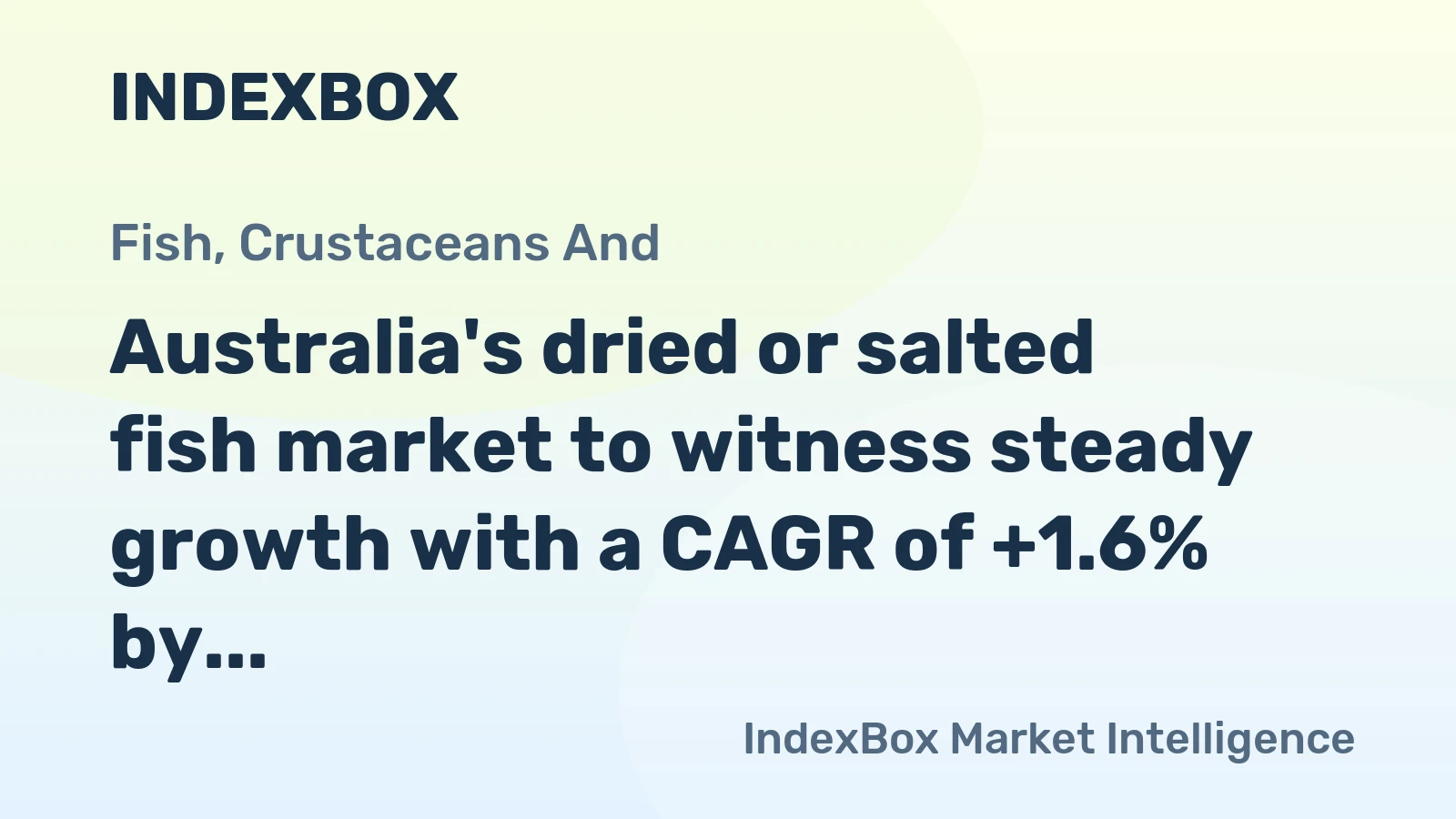 Australia's dried or salted fish market to witness steady growth with a CAGR of +1.6% by 2035