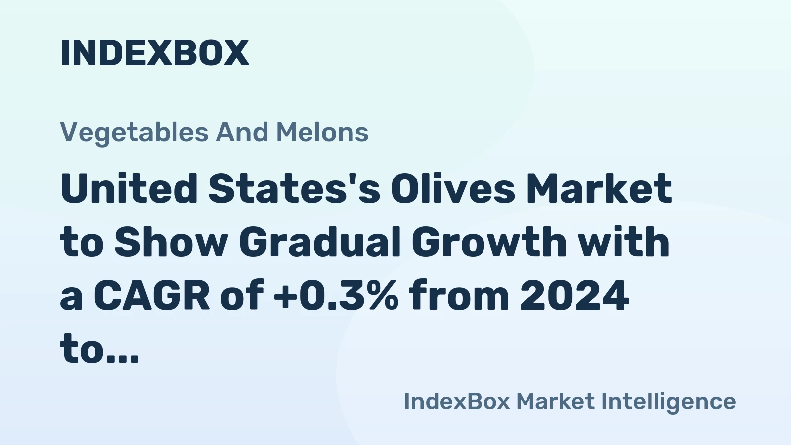 United States's Olives Market to Show Gradual Growth with a CAGR of +0.3% from 2024 to 2035