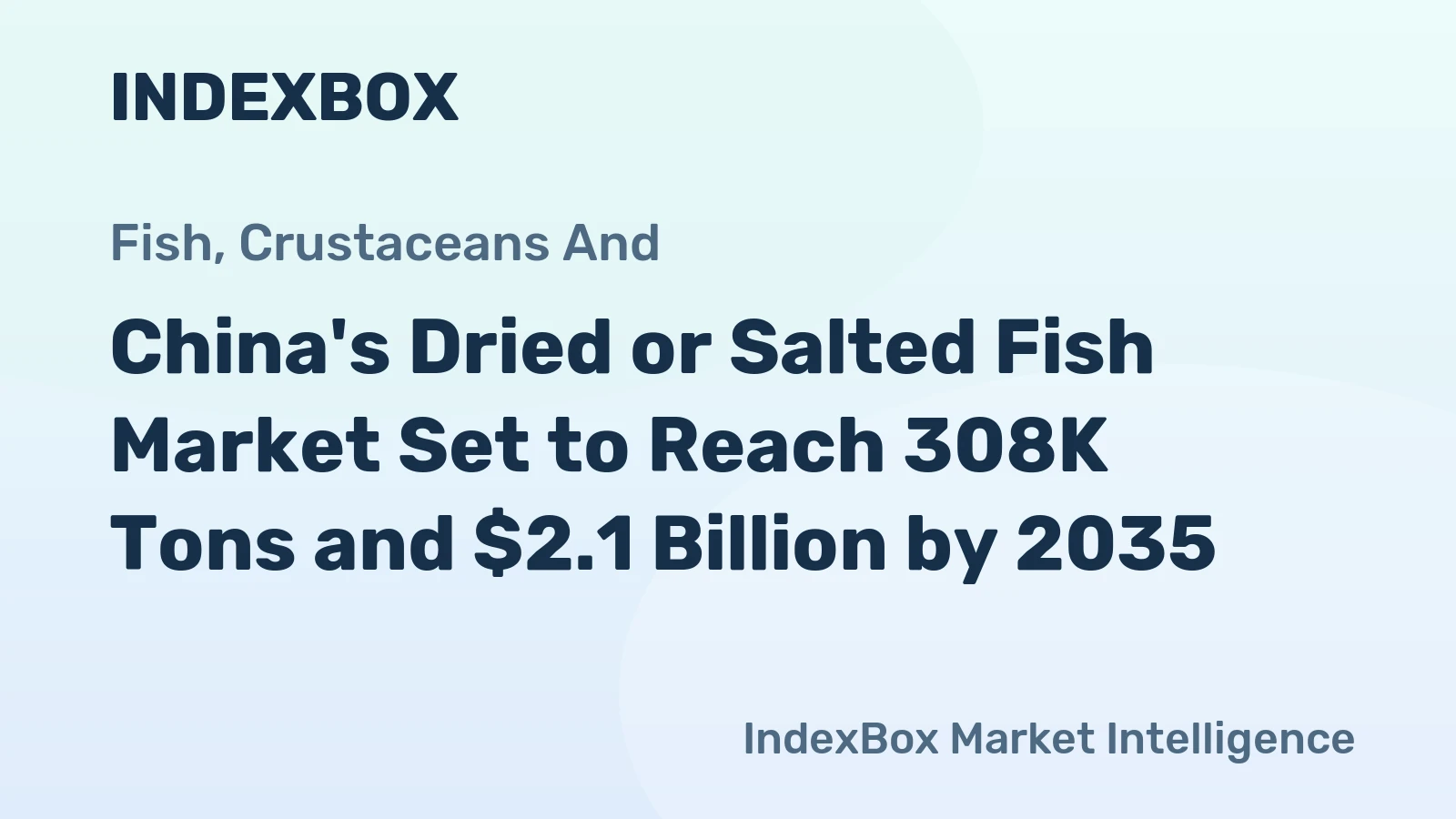 China's Dried or Salted Fish Market Set to Reach 308K Tons and $2.1 Billion by 2035