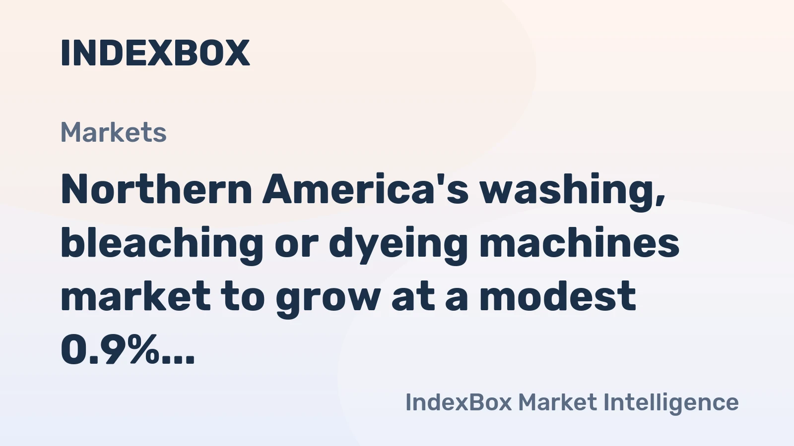 Northern America's washing, bleaching or dyeing machines market to grow at a modest 0.9% CAGR, reaching $118M by 2035.
