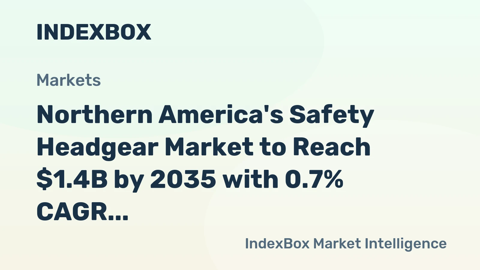 Northern America's Safety Headgear Market to Reach $1.4B by 2035 with 0.7% CAGR