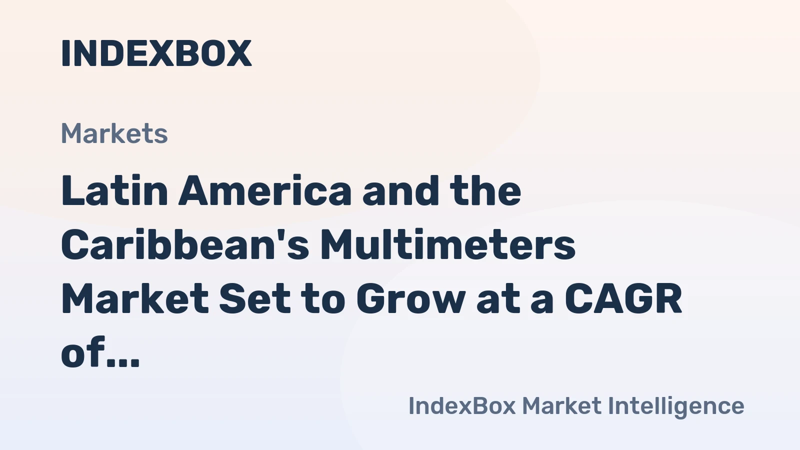 Latin America and the Caribbean's Multimeters Market Set to Grow at a CAGR of 1.6% Reaching $57M by 2035