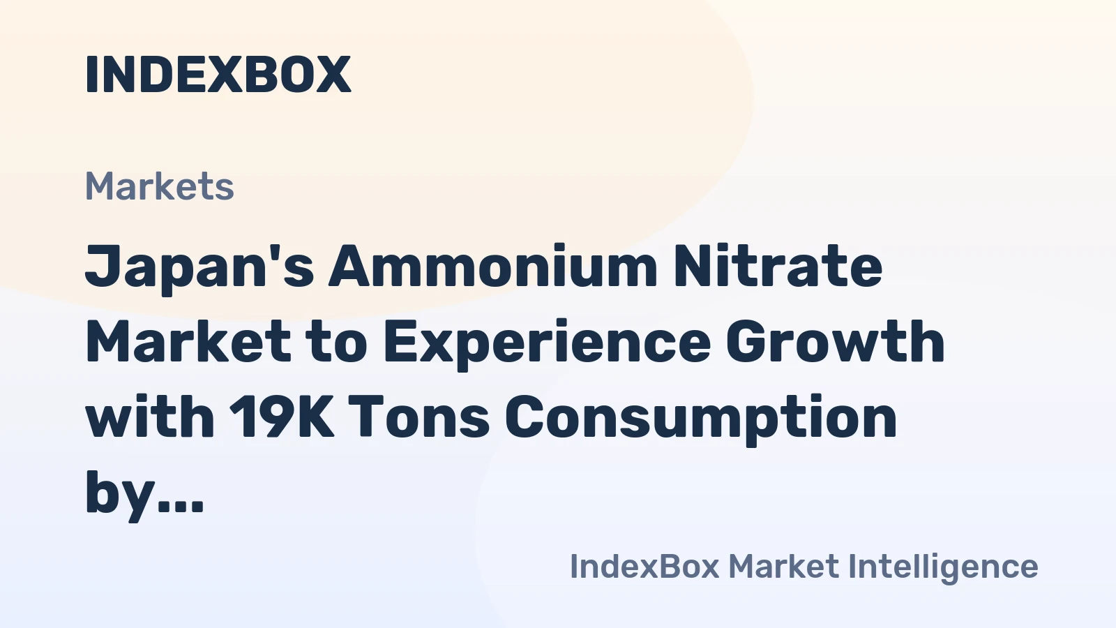 Japan's Ammonium Nitrate Market to Experience Growth with 19K Tons Consumption by 2035