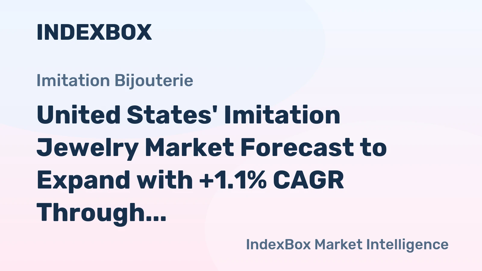 United States' Imitation Jewelry Market Forecast to Expand with +1.1% CAGR Through 2035