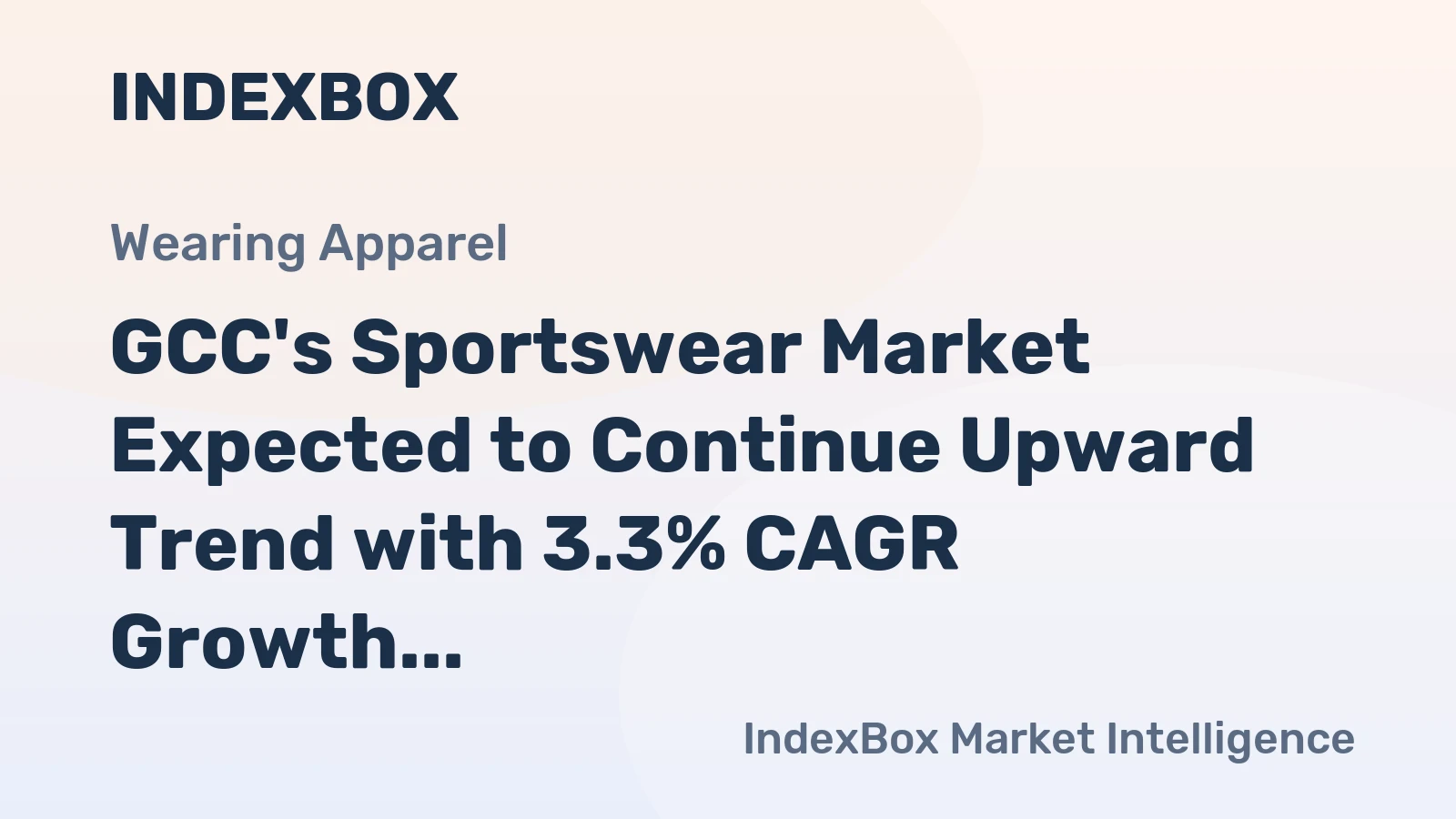 GCC's Sportswear Market Expected to Continue Upward Trend with 3.3% CAGR Growth