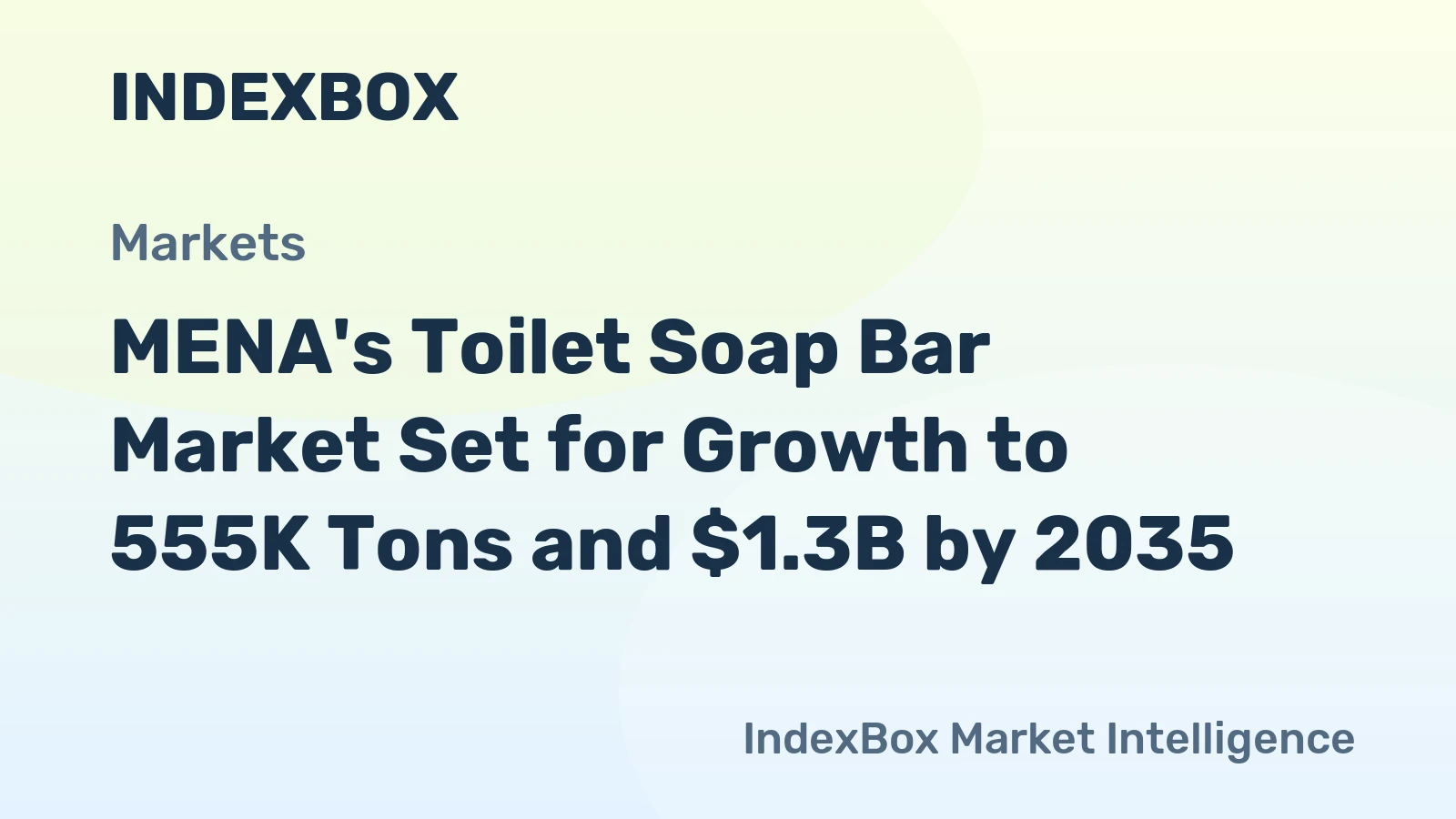MENA's Toilet Soap Bar Market Set for Growth to 555K Tons and $1.3B by 2035
